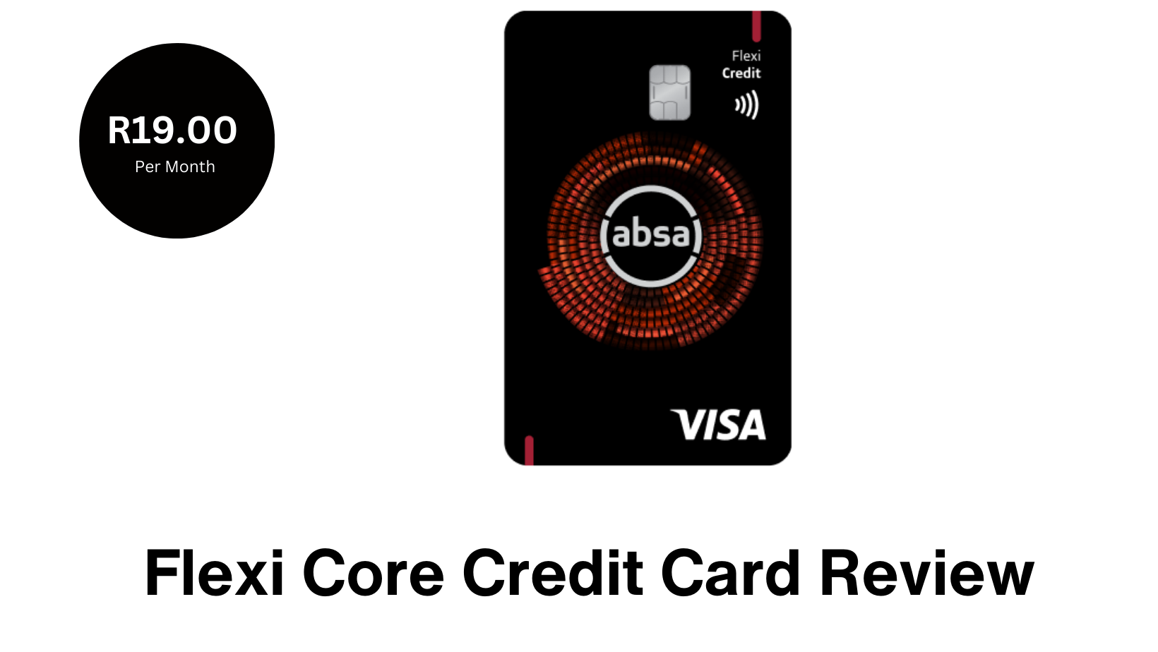 Absa Flexi Core Credit Card Review 2024 | Rateweb