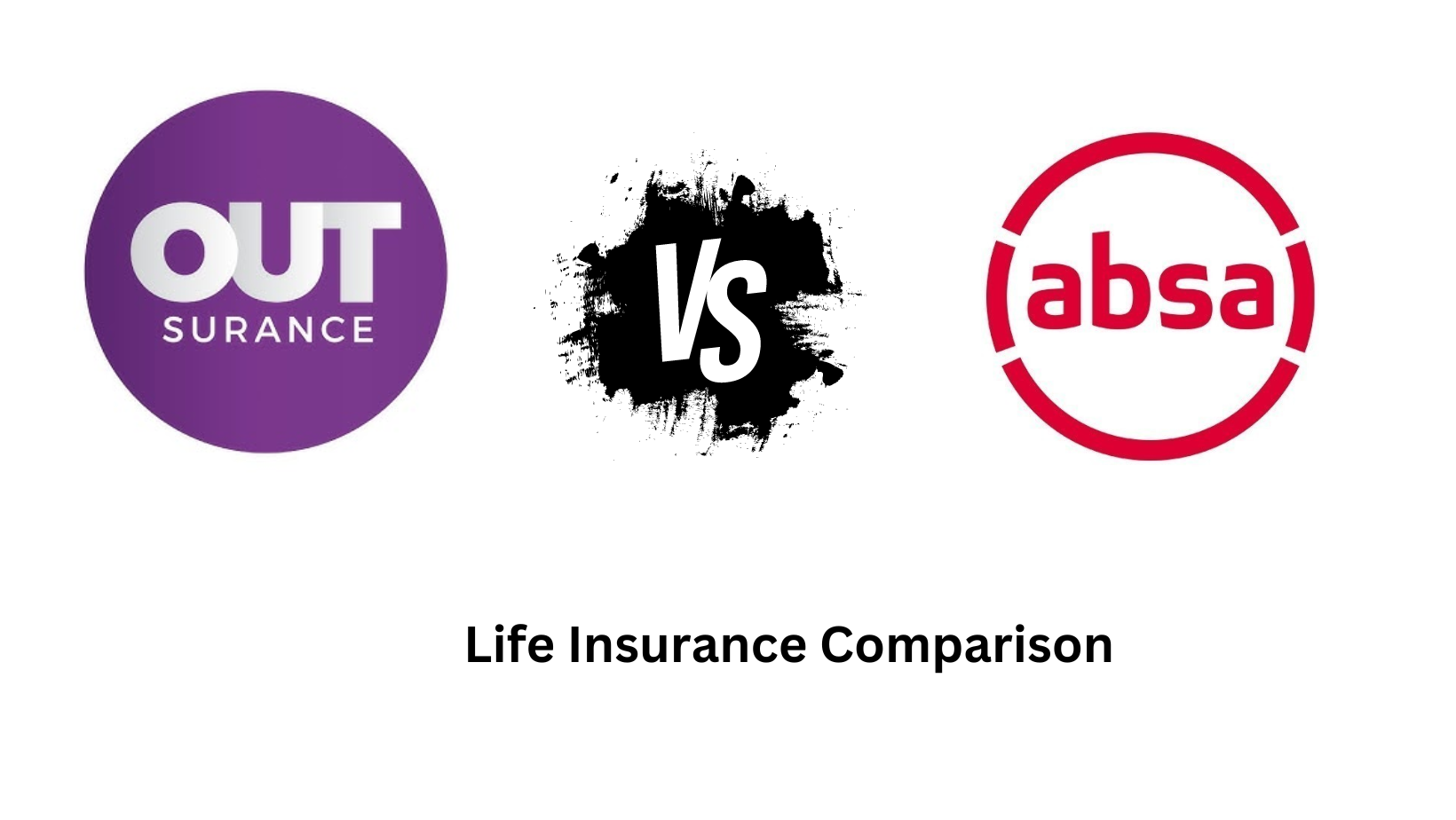 Life Insurance Comparison: OUTsurance Life Insurance vs Absa Life ...