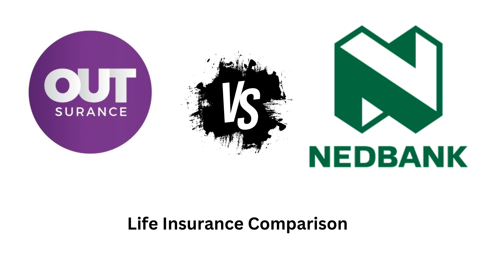 Life Insurance Comparison: OUTsurance Life Insurance Vs Nedbank Life ...