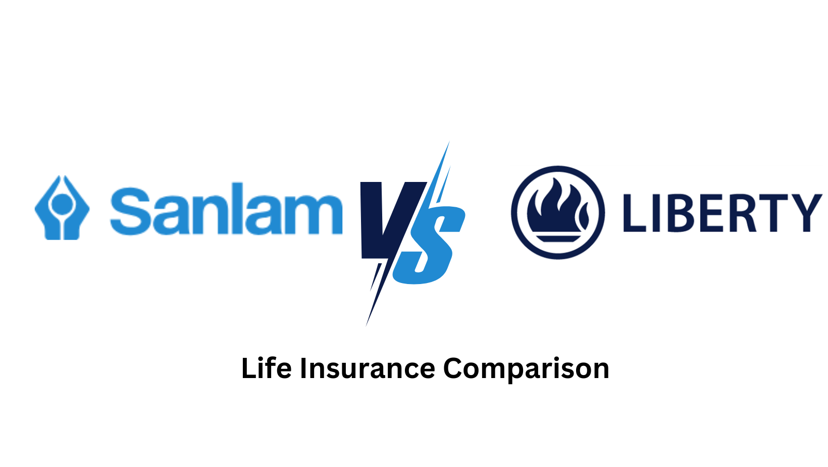 Life Insurance Comparison: Sanlam Life Insurance Vs Liberty Life Cover ...