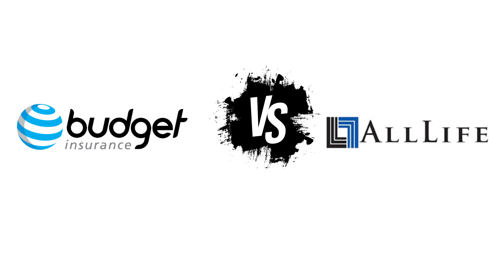 Life Insurance Comparison: Budget Life Insurance Vs All Life Life ...