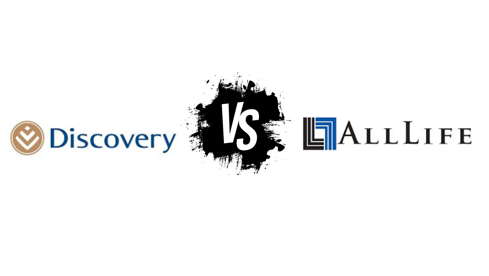 Life Insurance Comparison: Discovery Life Insurance vs All Life Life ...