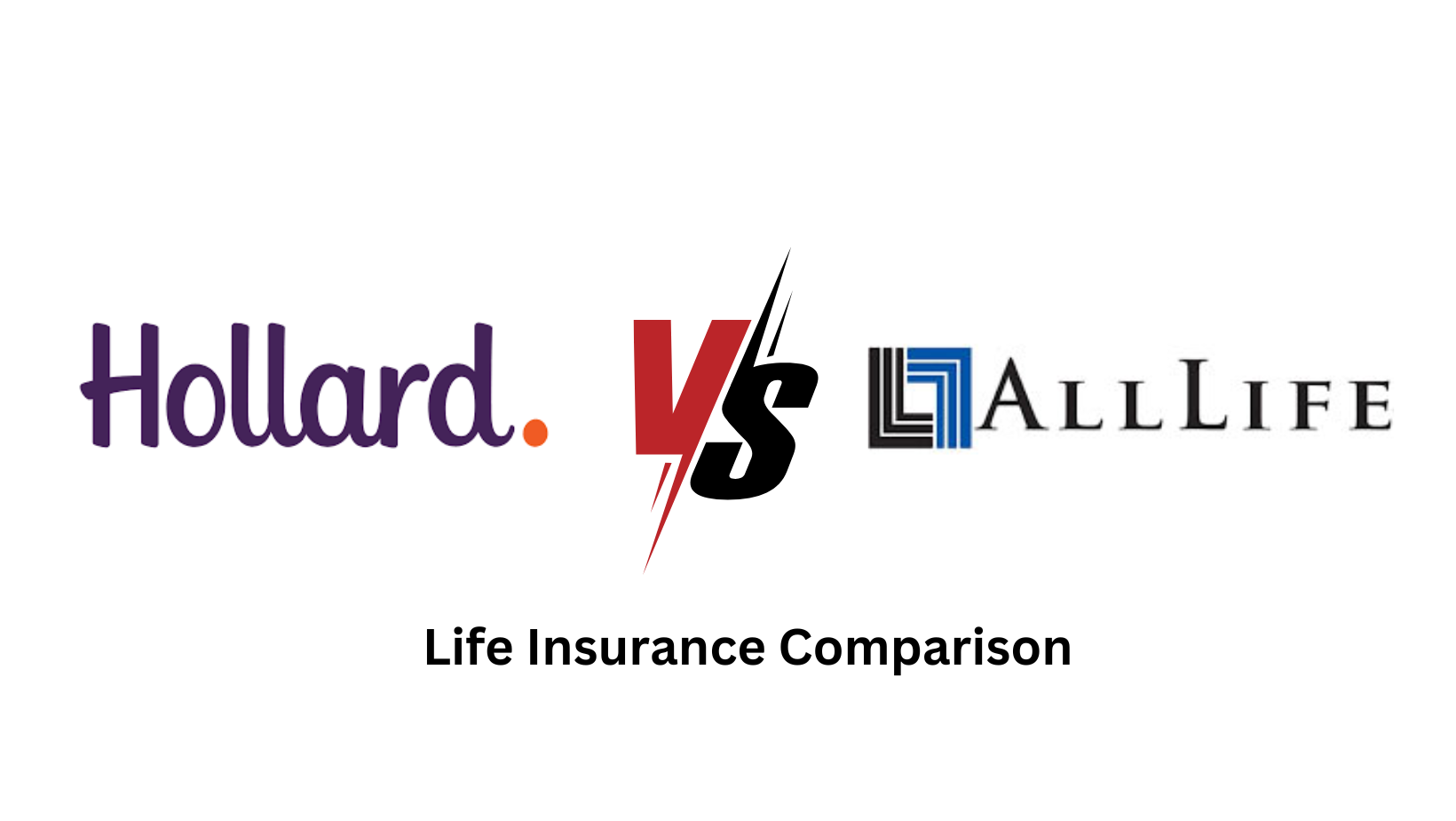 Life Insurance Comparison: Hollard Life Insurance vs. All Life Life ...